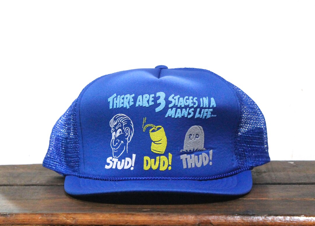 Vintage There Are 3 Stages in A Mans Life: Stud Dud Thud Old Man Humor ...