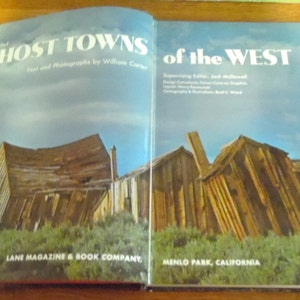 1971 Hard Back, Sunset Pictorial: Ghost Towns of the West. A Pictorial ...