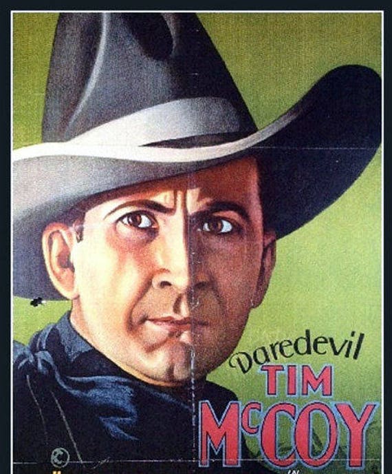 Tim Mccoy Movie Posters Pair Of Col. Tim McCoy Posters. Includes