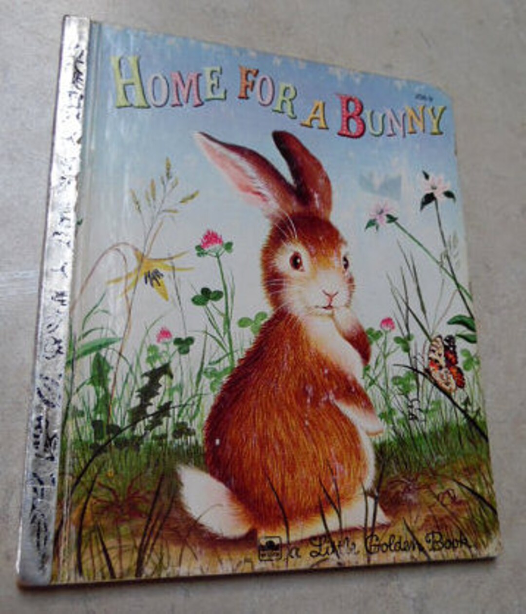 A Home for a Bunny, a Little Golden Book Bymargaret Wise Brown. 1956-61 ...