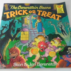 Berenstain Bears Trick or Treat,1989 Halloween Book, by Jan & Stan ...