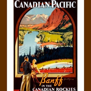 Canadian Pacific Railways, Travel Advertisement, Rockies, Banff ...