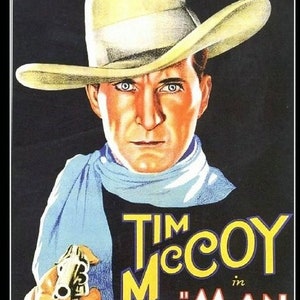 Tim Mccoy, Actor, Man of Action, Movie, Advertisement, Western Movie ...