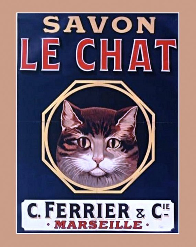 Advertisement for Savon Le Chat. Savon Le Chat. C. Ferrier & Cie ...