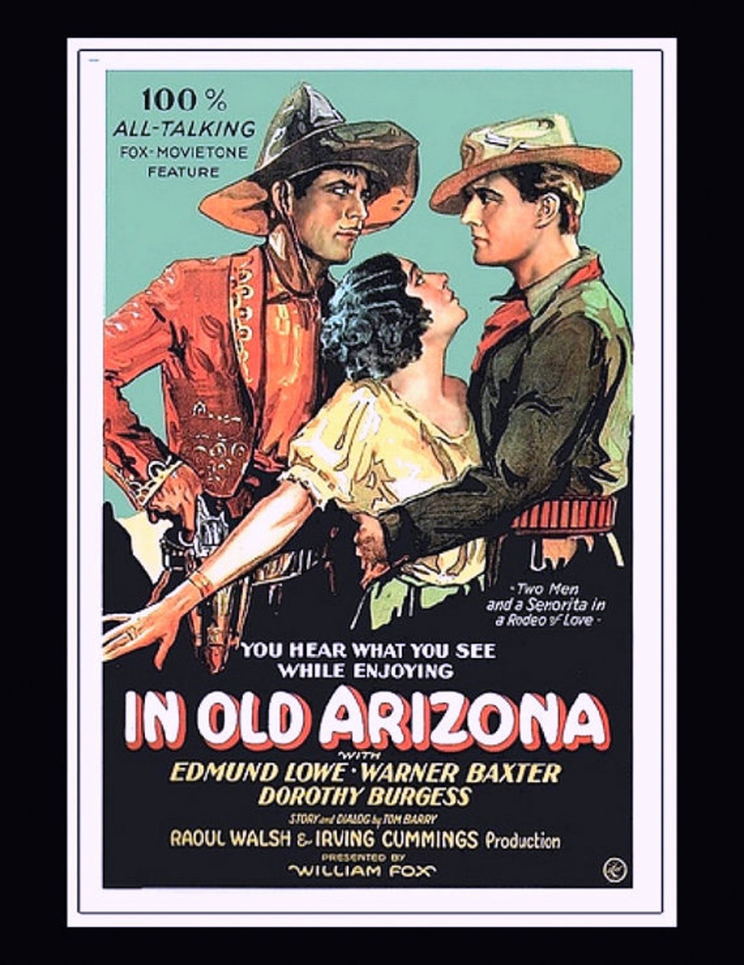In Old Arizona, Movie Advertisement, Vintage All Talking Movie ...