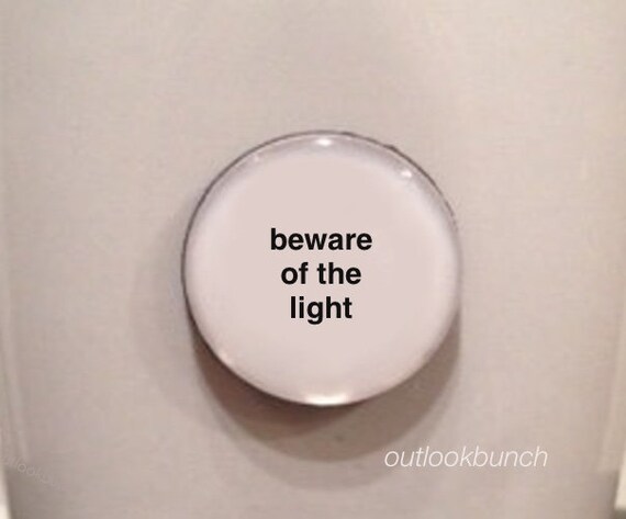 1 Mini Quote Magnet Beware of the Light - Etsy