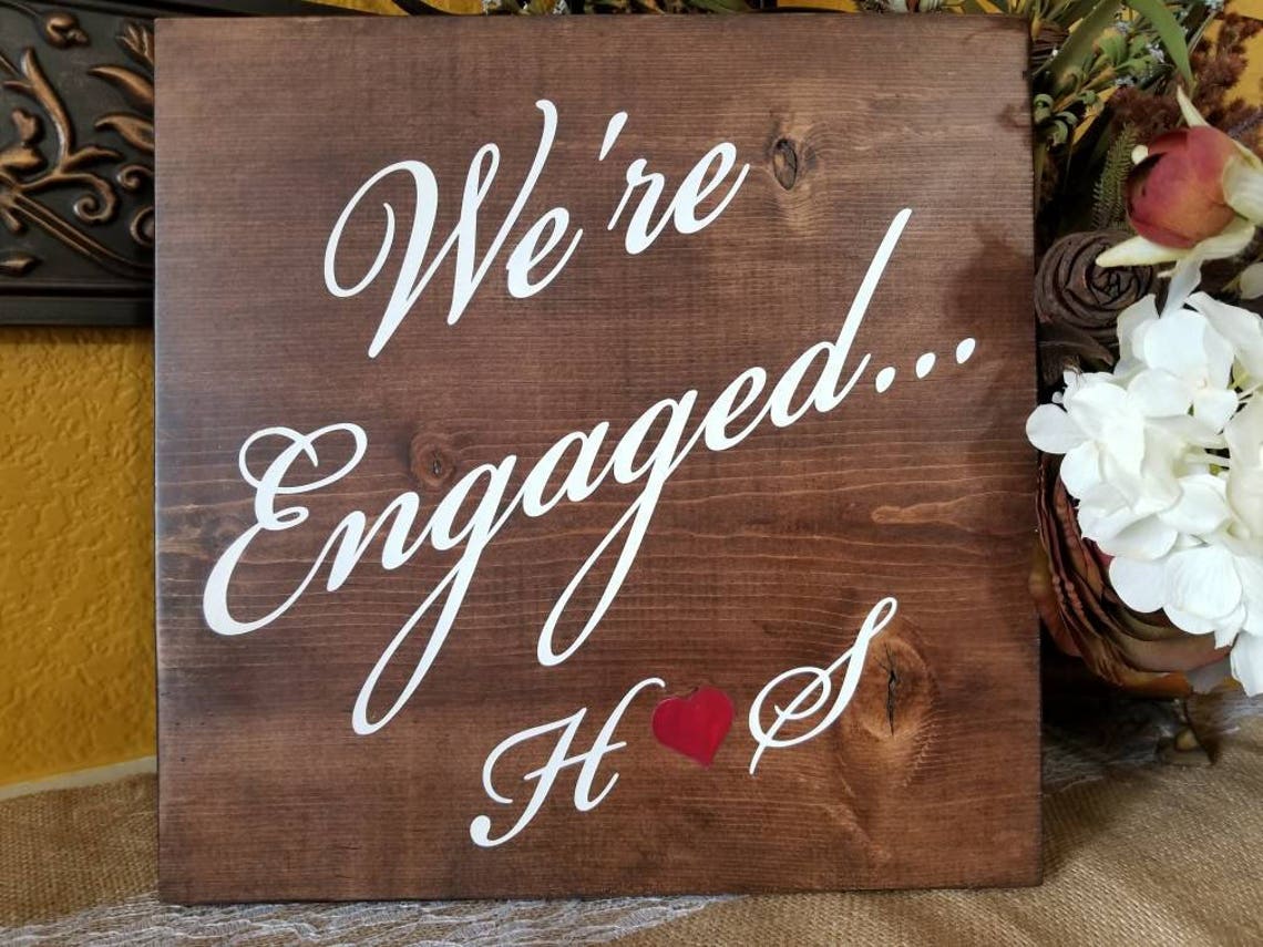 Personalized We're Engaged Sign Engagement Wood Signs | Etsy