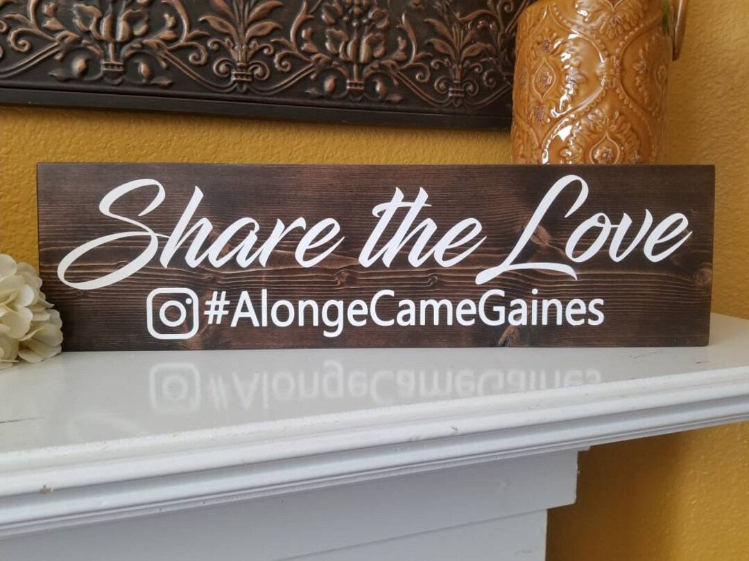 Social Media Sign Share the Love Photo Wood Sign Instagram Wedding ...
