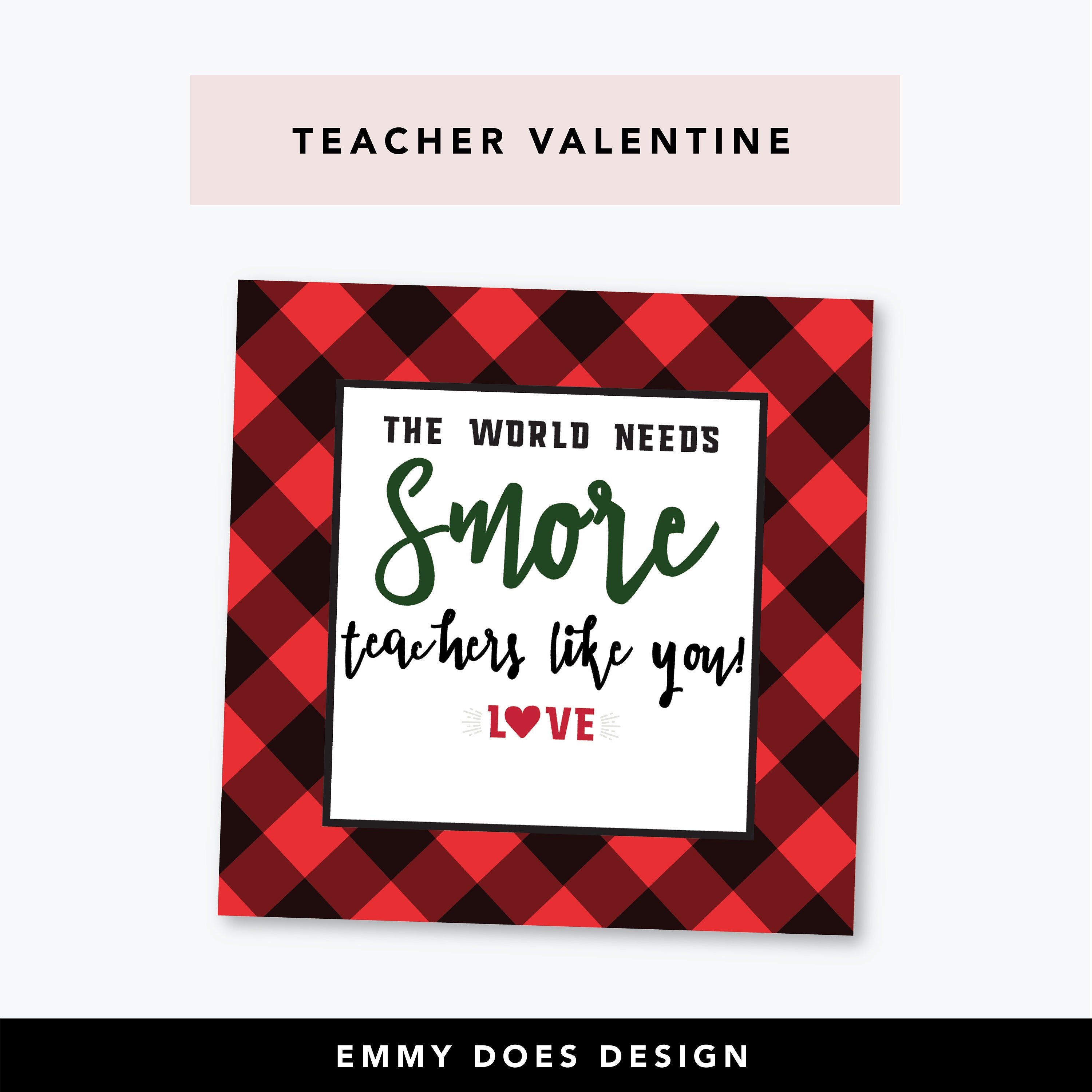 The World Needs Smore Teachers Like You Valentine Teacher | Etsy