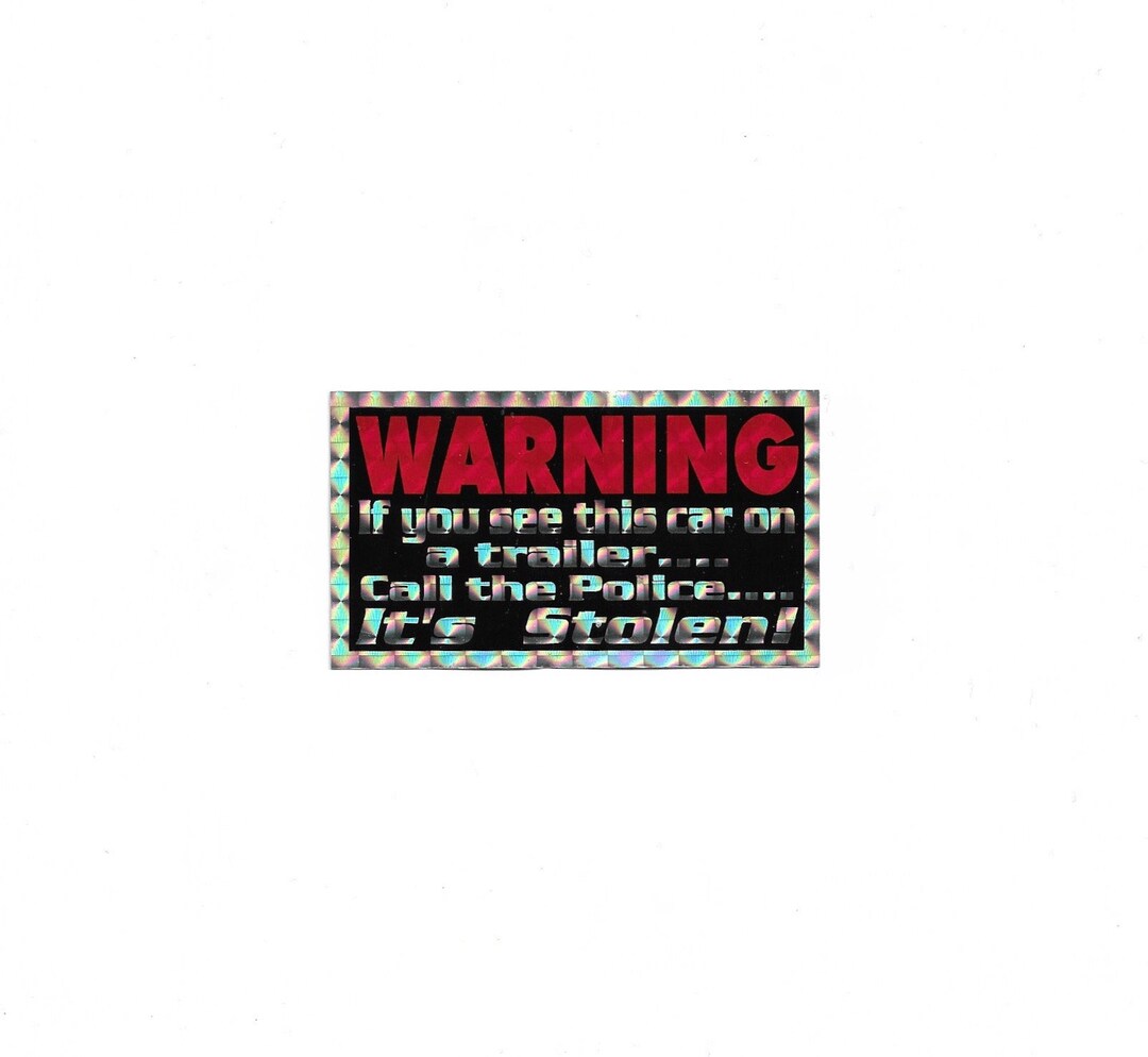 Warning Prism Sticker, Stolen Car Decal, Foil Holographic Biker Helmet ...