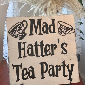 Mad Hatter's Tea Party Wooden Sign With 3D Tea Cups Alice in Wonderland ...
