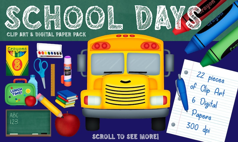 School Days Clip Art & Digital Paper Pack - Scrapbooking - Invitations ...