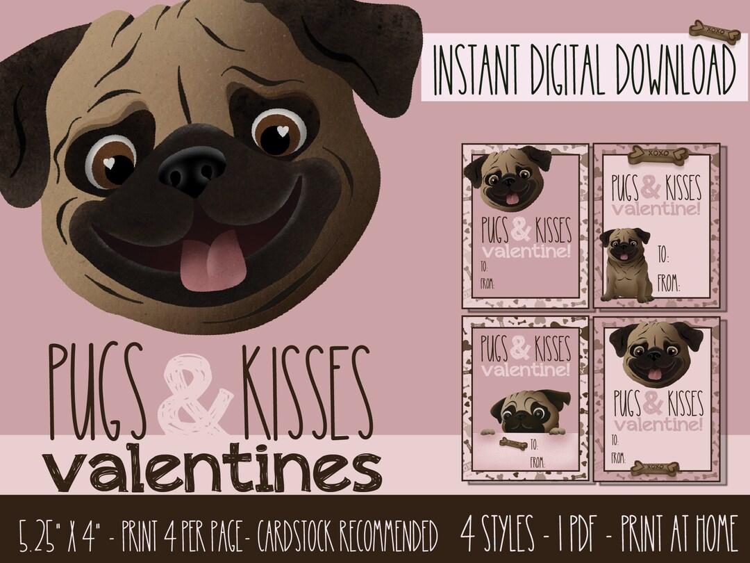 Pugs and Kisses Valentines - Instant Digital Download - Printable - Etsy