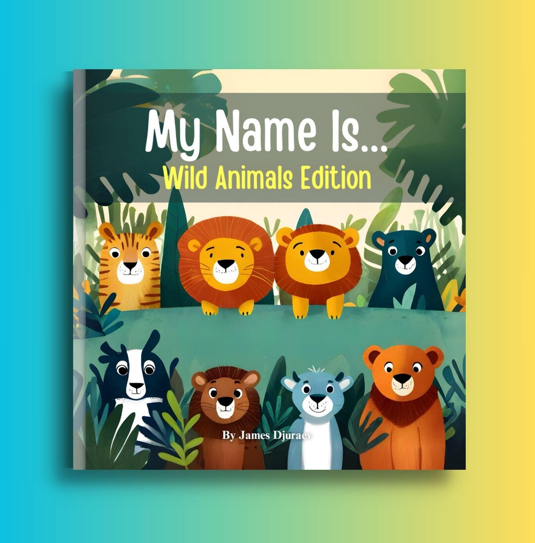 My Name is Wild Animals Edition | Ages 2-8 | Learn About Tigers, Pandas ...