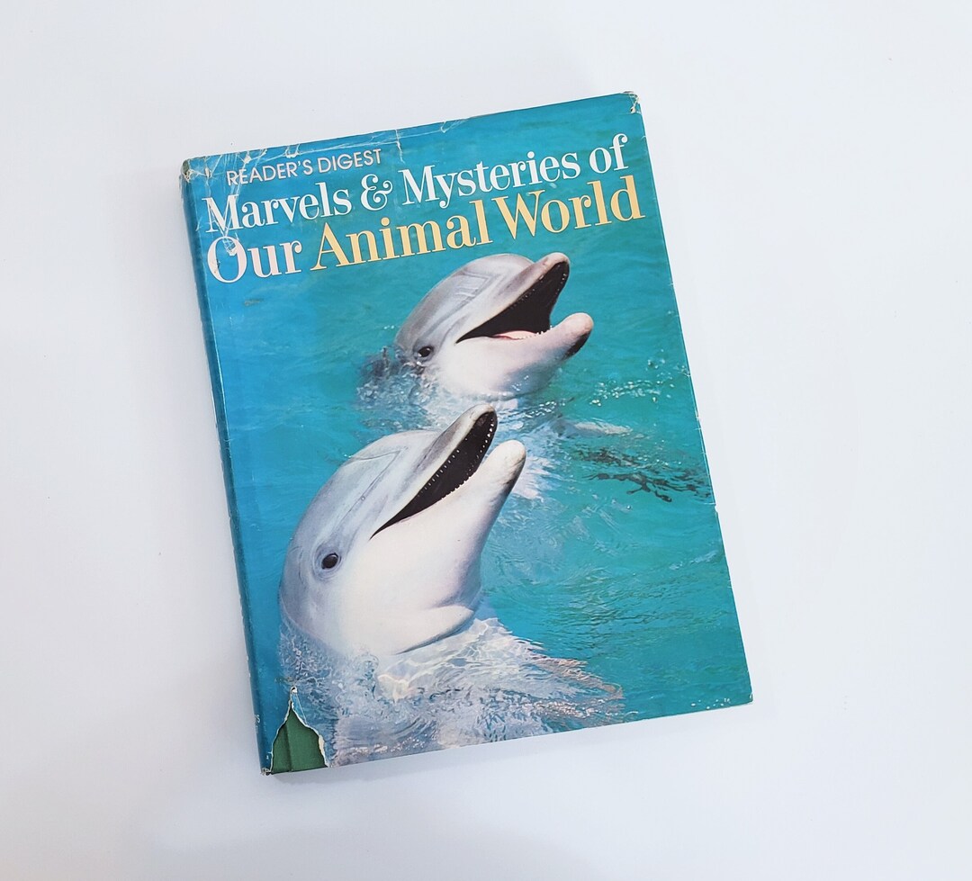 Vintage Readers Digest Marvels and Mysteries of Our Animal World Book ...