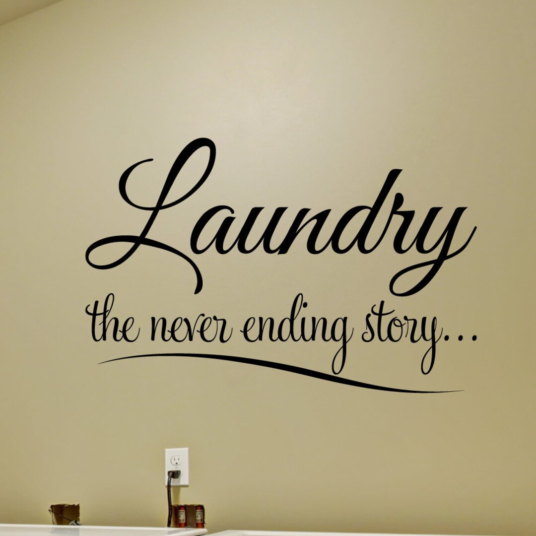 Laundry the Never Ending Story Laundry Sticker Laundry Room Wall Art ...