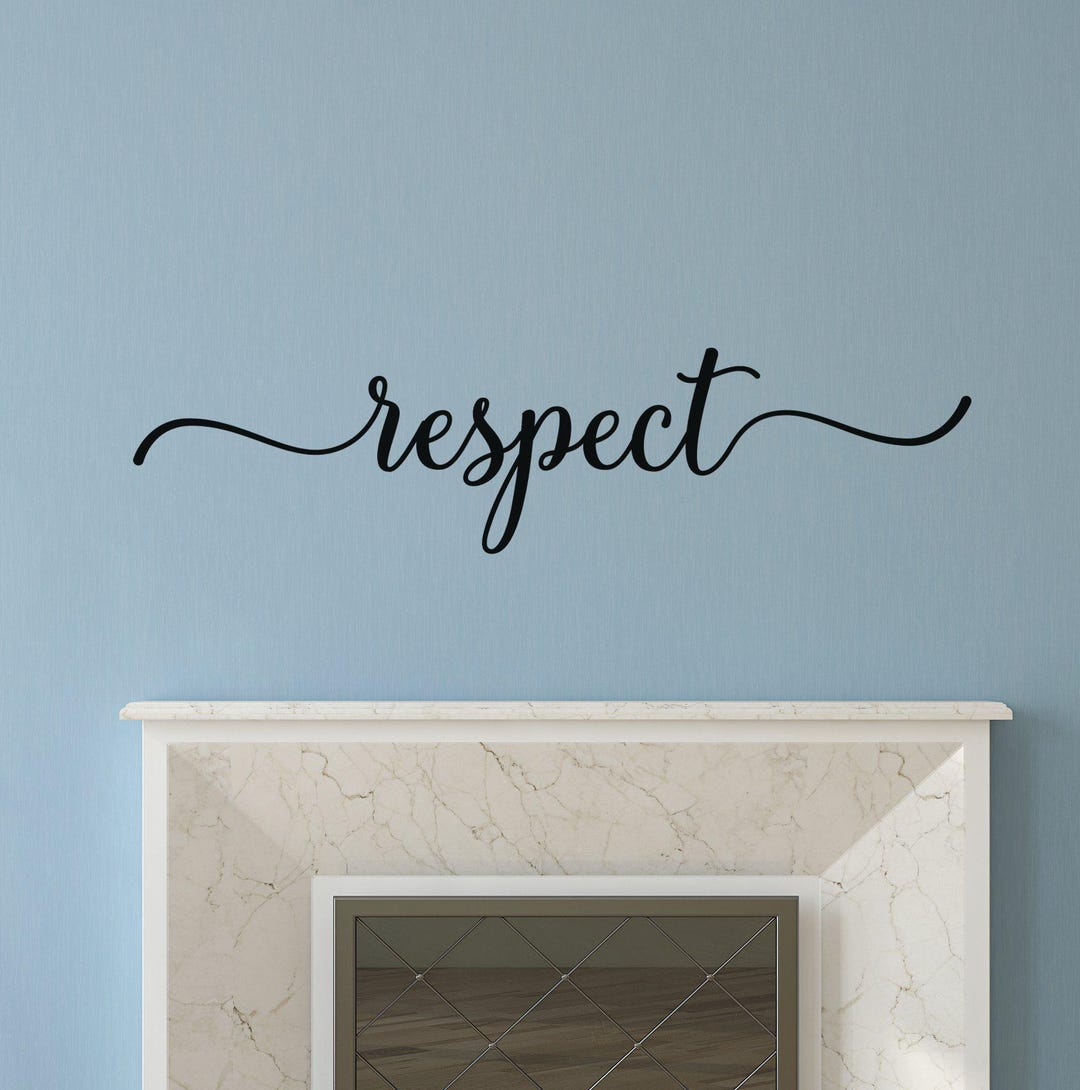 Wall Decal Respect, Positive Affirmation Wall Decal, Inspirational Wall ...