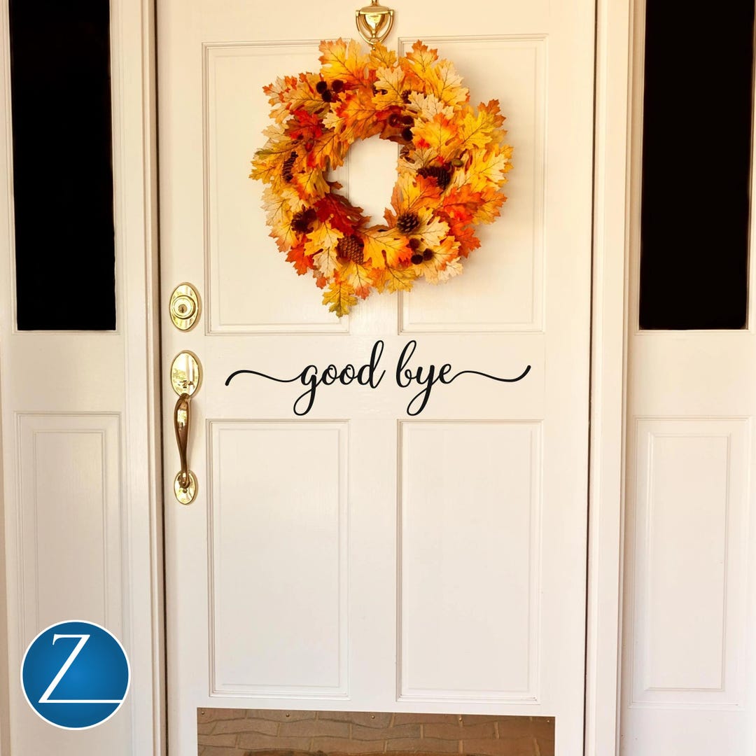 Goodbye Front Door Decal – Modern Greeting Vinyl Sticker for Entryway ...