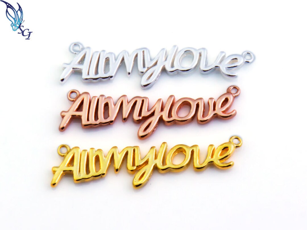 All My Love Link Connector, Sterling Silver, Gold Plated, Rose Gold ...