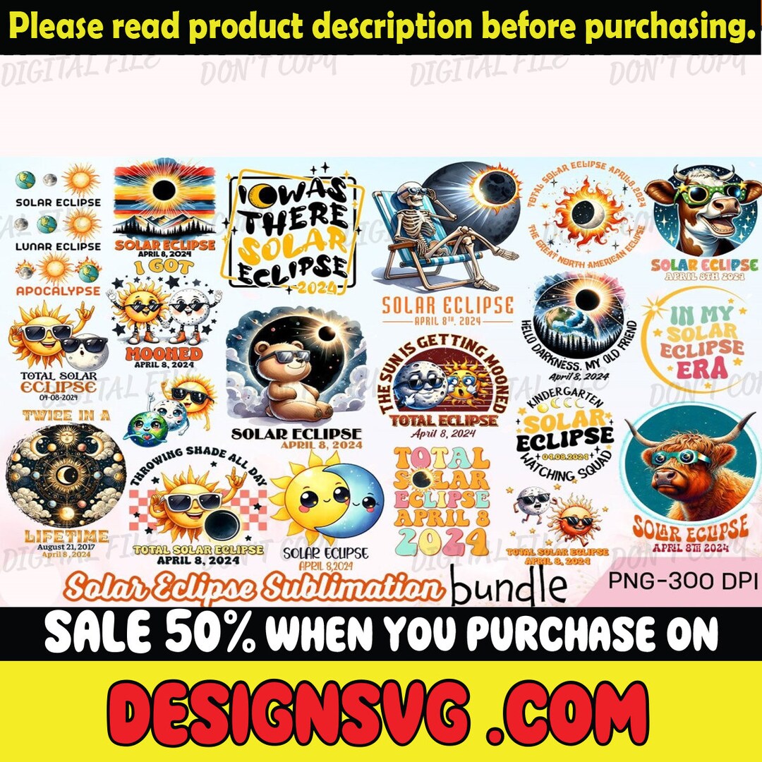 Solar Eclipse Sublimation Bundle PNG, Solar Eclipse April 8th Png, the ...