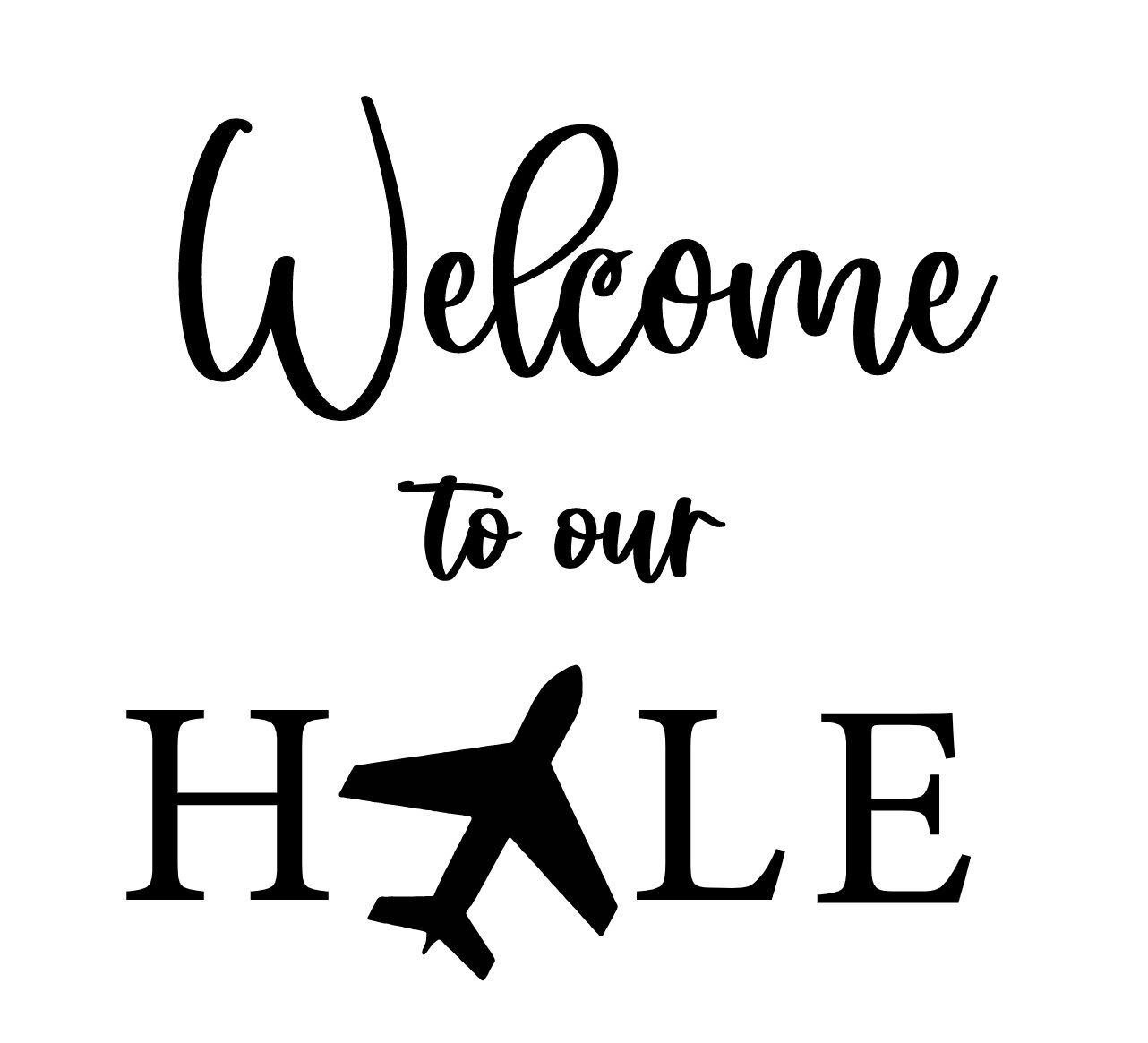 Welcome to Our Hale SVG / Digital File ONLY /not a Physical Product ...