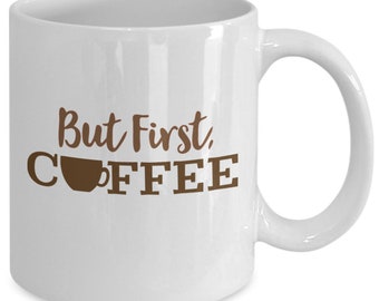 But First, Coffee Mug - Etsy