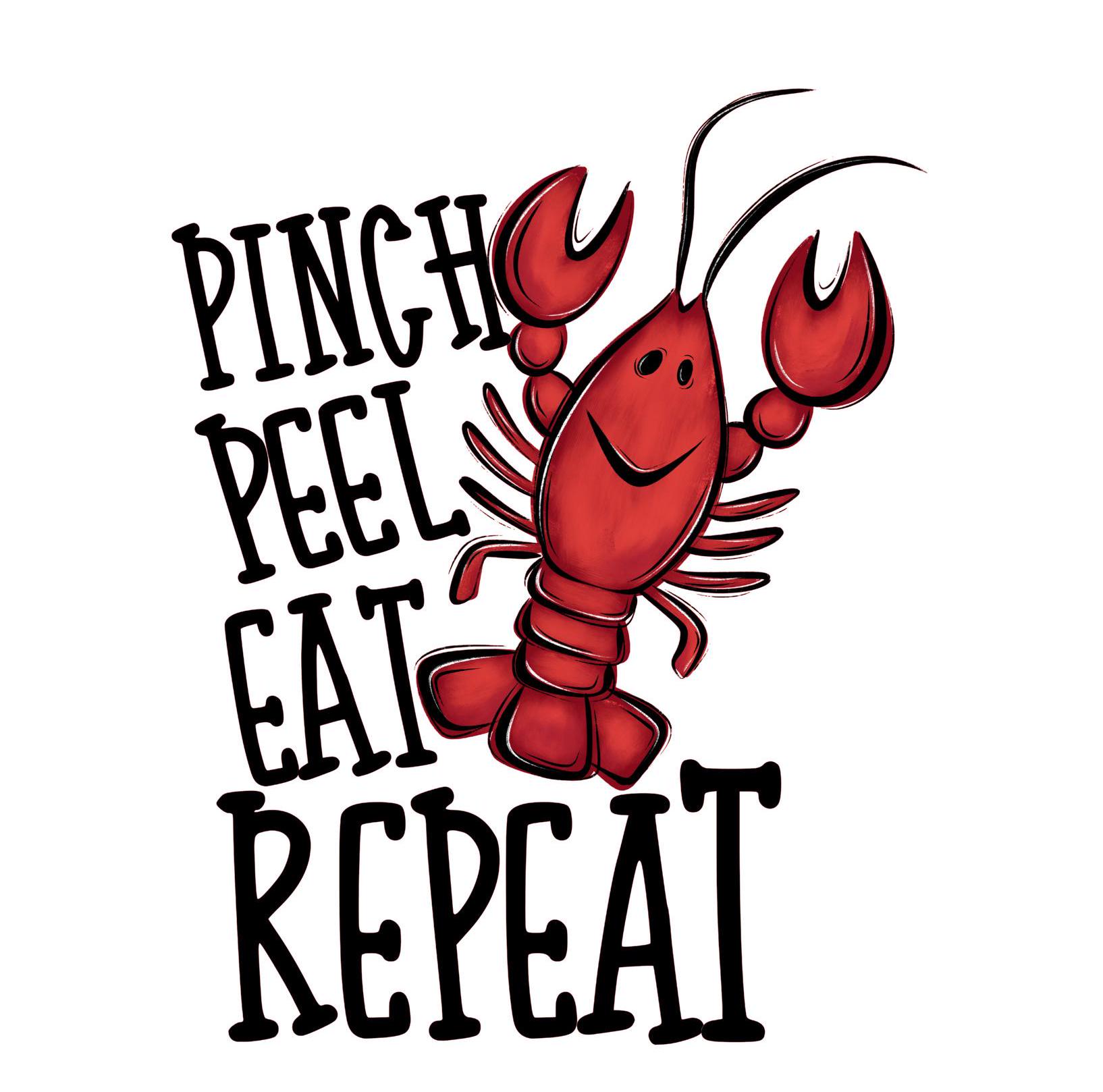 Pinch Peel Eat Repeat Crawfish PNG: Shirt/tumbler Design (digital ...