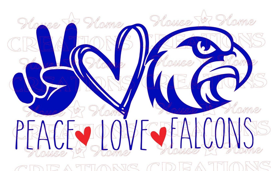Peace Love Falcons, Falcons SVG, Silhouette Cut File, School Cut File ...