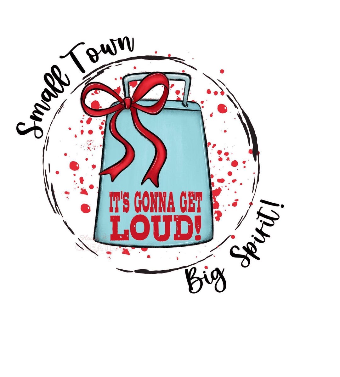 Small Town Big Spirit PNG, Motivational Print, Empowering Quote ...