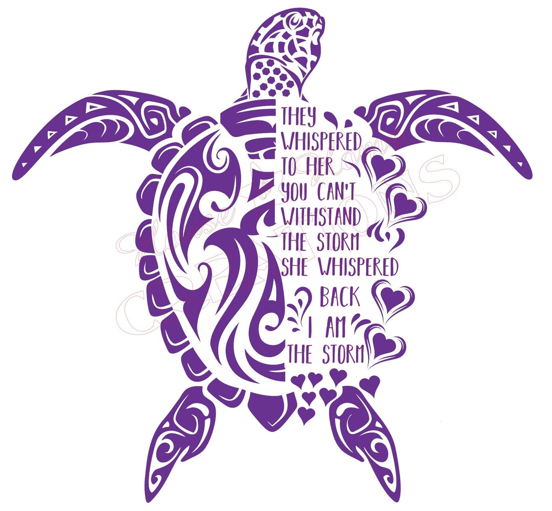 Tribal Sea Turtle SVG Cut File: I Am the Storm (digital Design) - Etsy