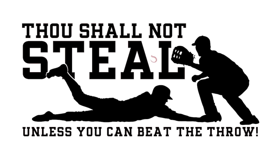 Thou Shall Not Steal SVG, Baseball SVG, Baseball Cut File, Thou Shall ...