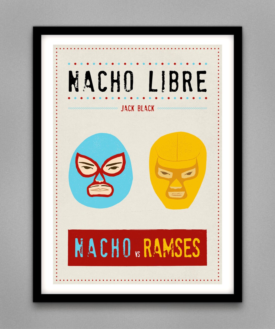 Nacho Libre / Mexican Wrestling - Signed Limited Edition Giclee Print ...