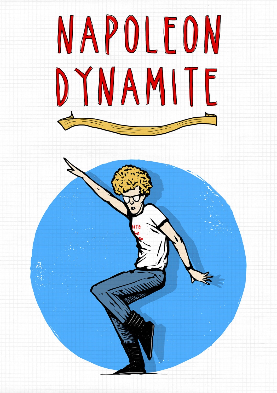Napoleon Dynamite Drawing Poster