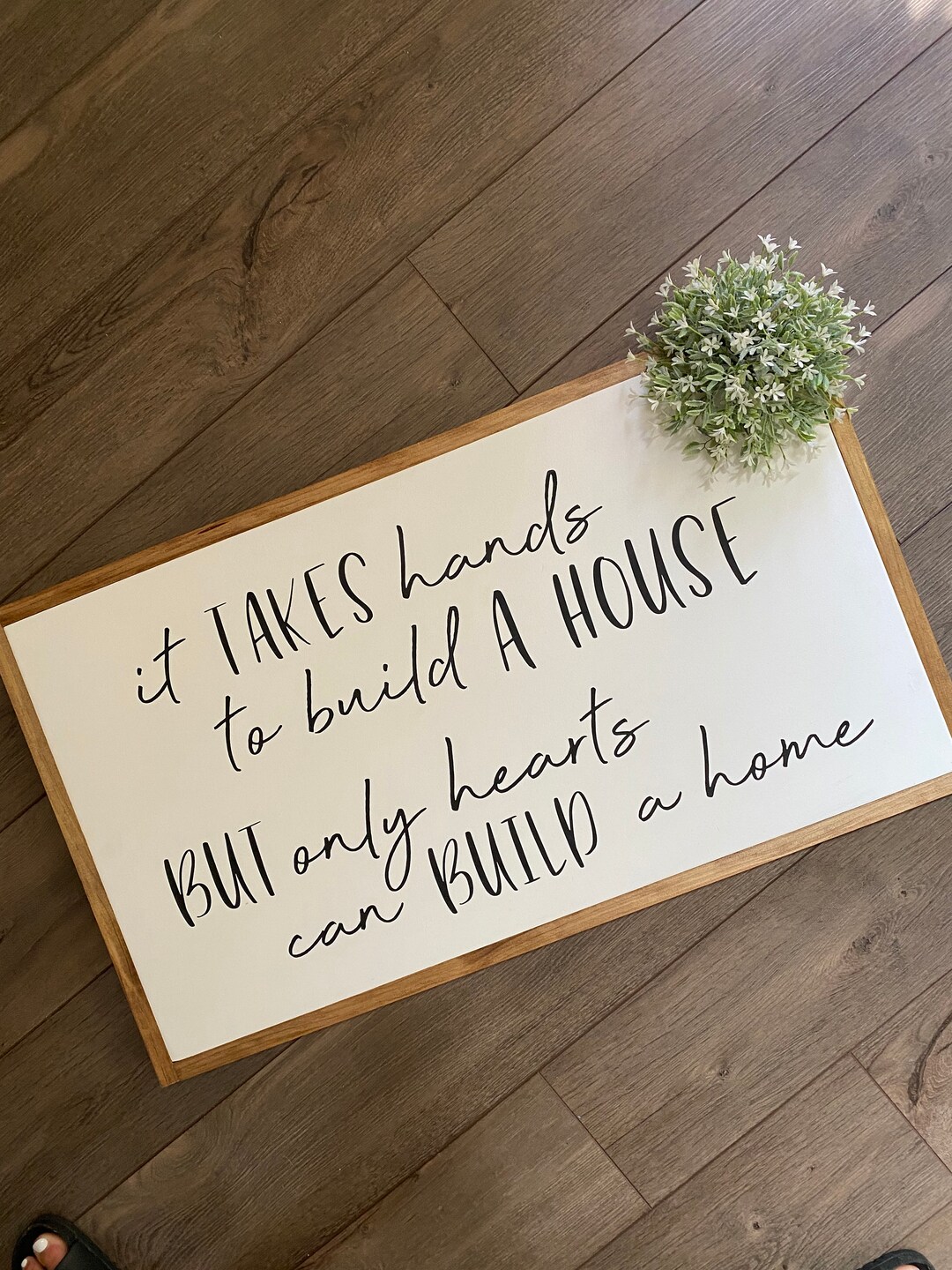 It Takes Hands to Build A House Sign Only Hearts Can Build A - Etsy