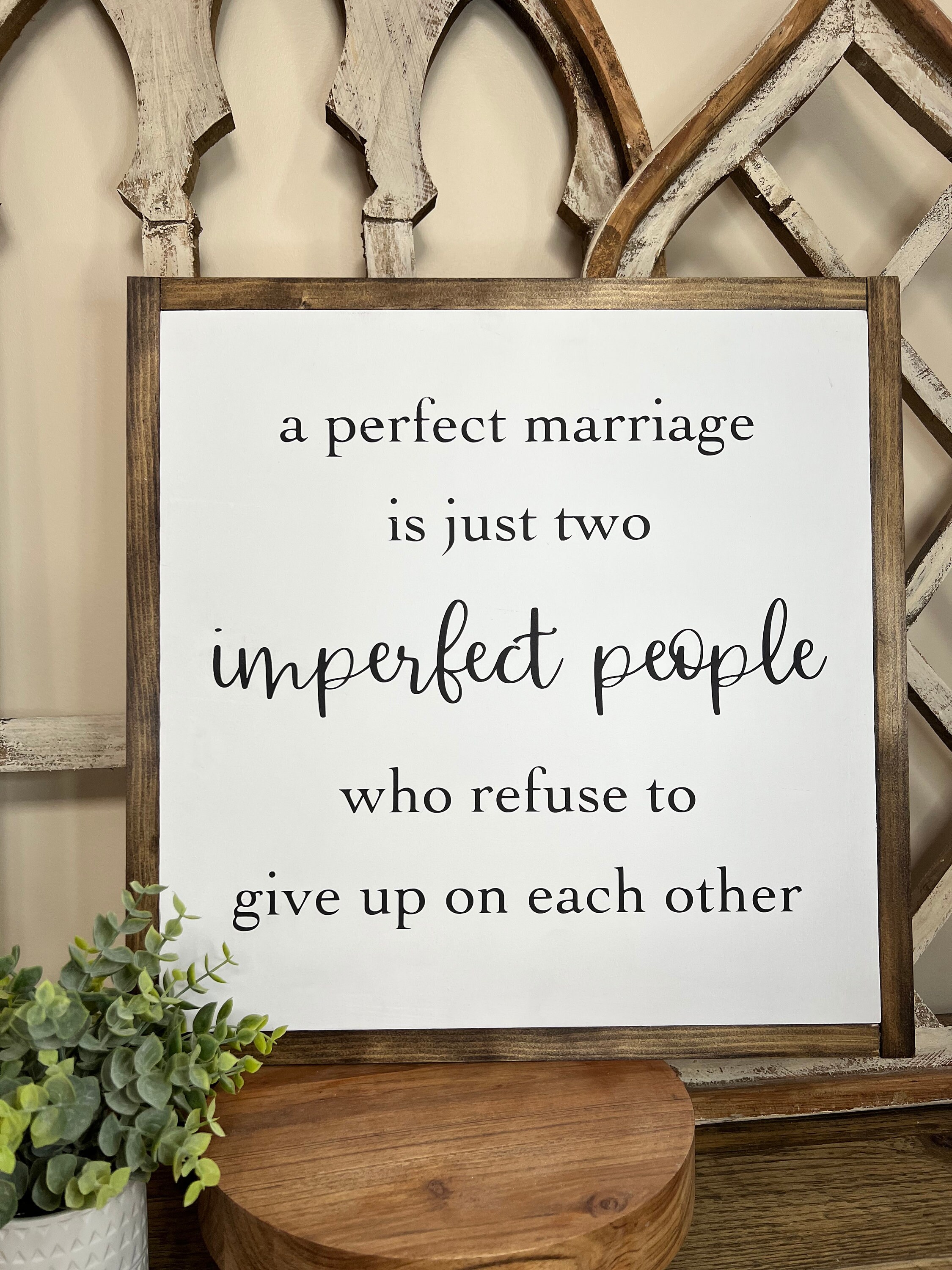 A Perfect Marriage Sign Perfect Marriage is Two Imperfect | Etsy