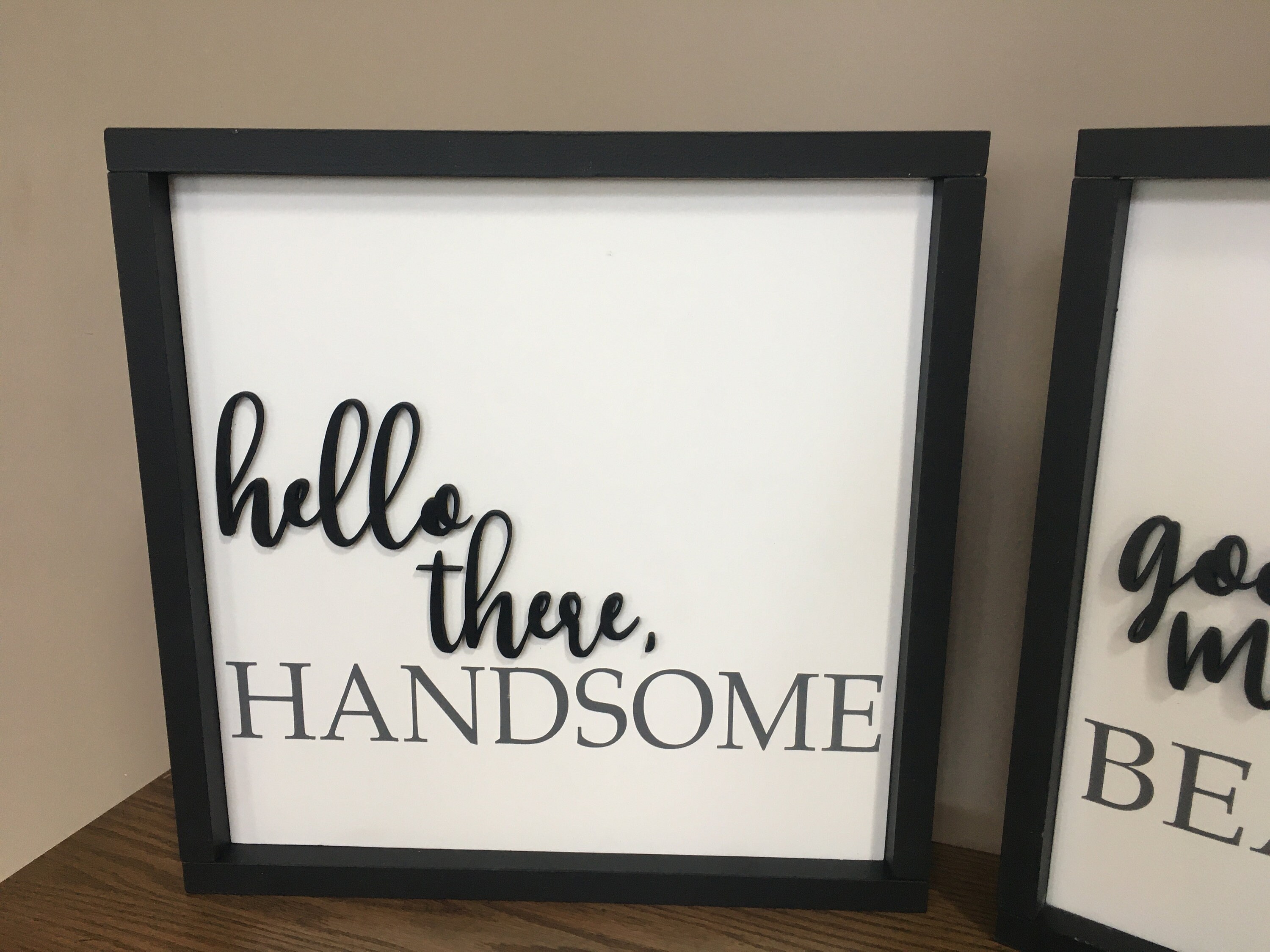 Hello There Handsome & Good Morning Beautiful Signs | Etsy