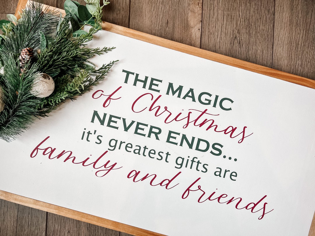 The Magic of Christmas Sign, Christmas Decor, Holiday Decor, Modern ...