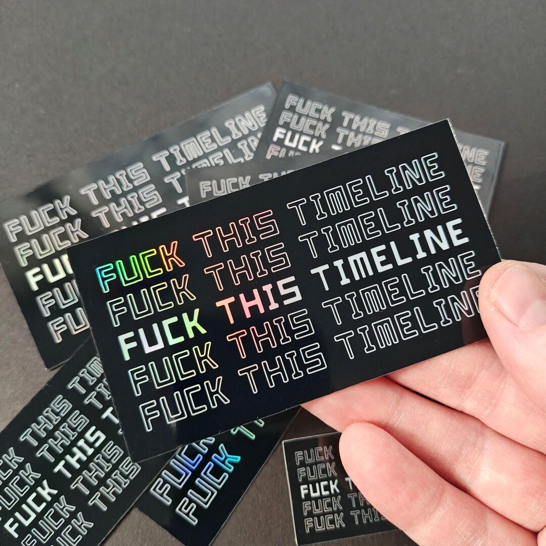 F*ck This Timeline Sticker | Funny Tech Art, Cyberpunk Decal - Etsy