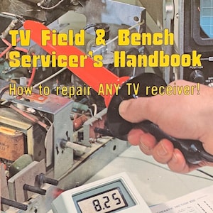 1970's TV REPAIR Manual Guide for Fixing Television Sets by John ...