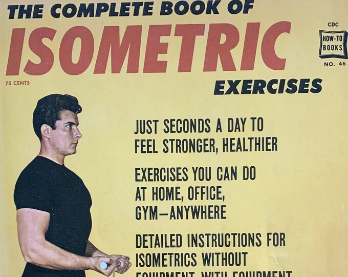 1960’s ISOMETRIC EXERCISE Book - How to Books Workout Trends No ...