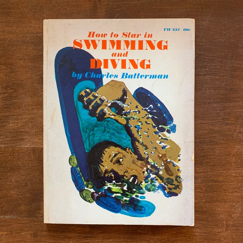 1960s How to Star in Swimming and Diving - Vintage Scholastic Books ...