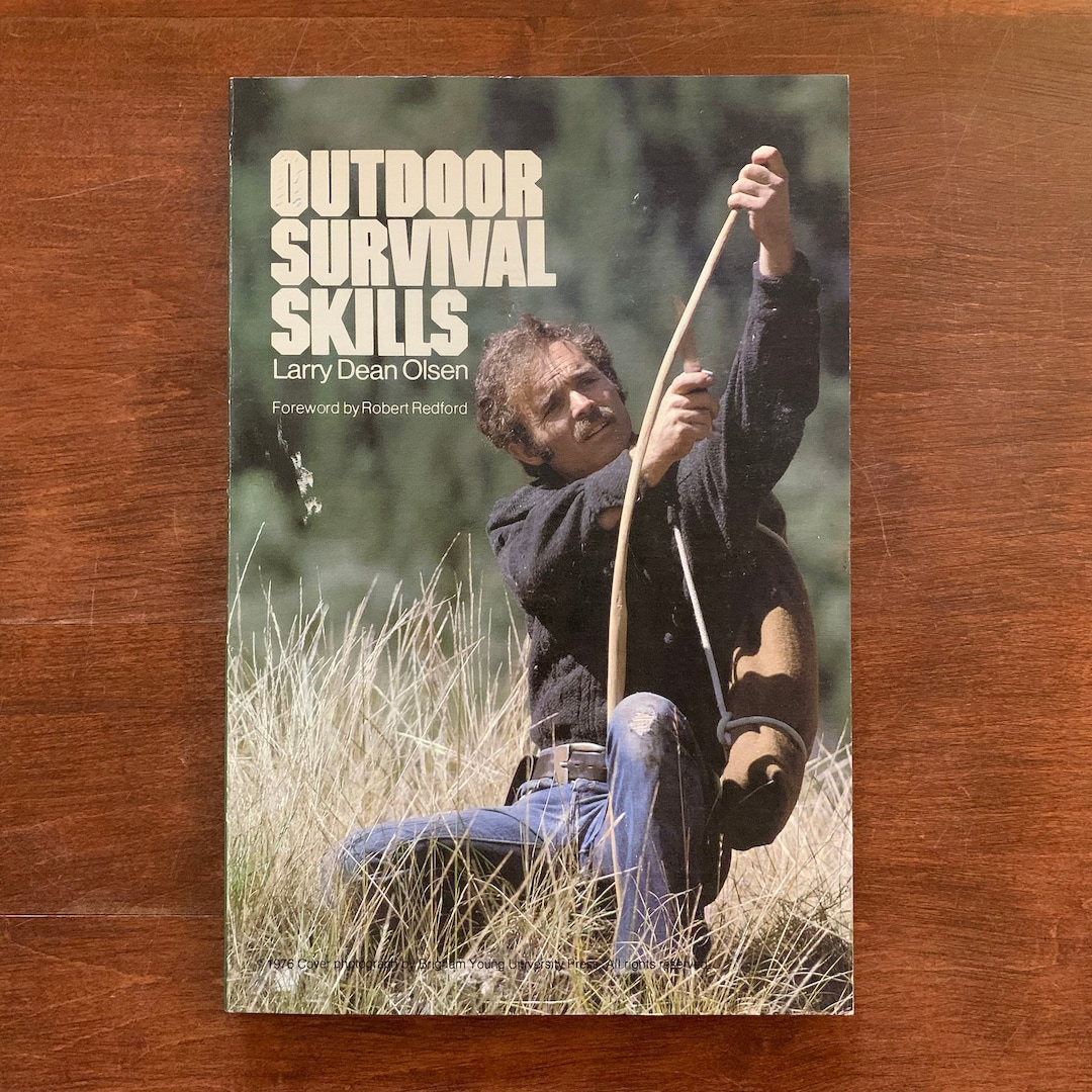OUTDOOR SURVIVAL Skills by Larry Dean Olsen - Living off the Land Classic Vintage 1980’s Edition ...