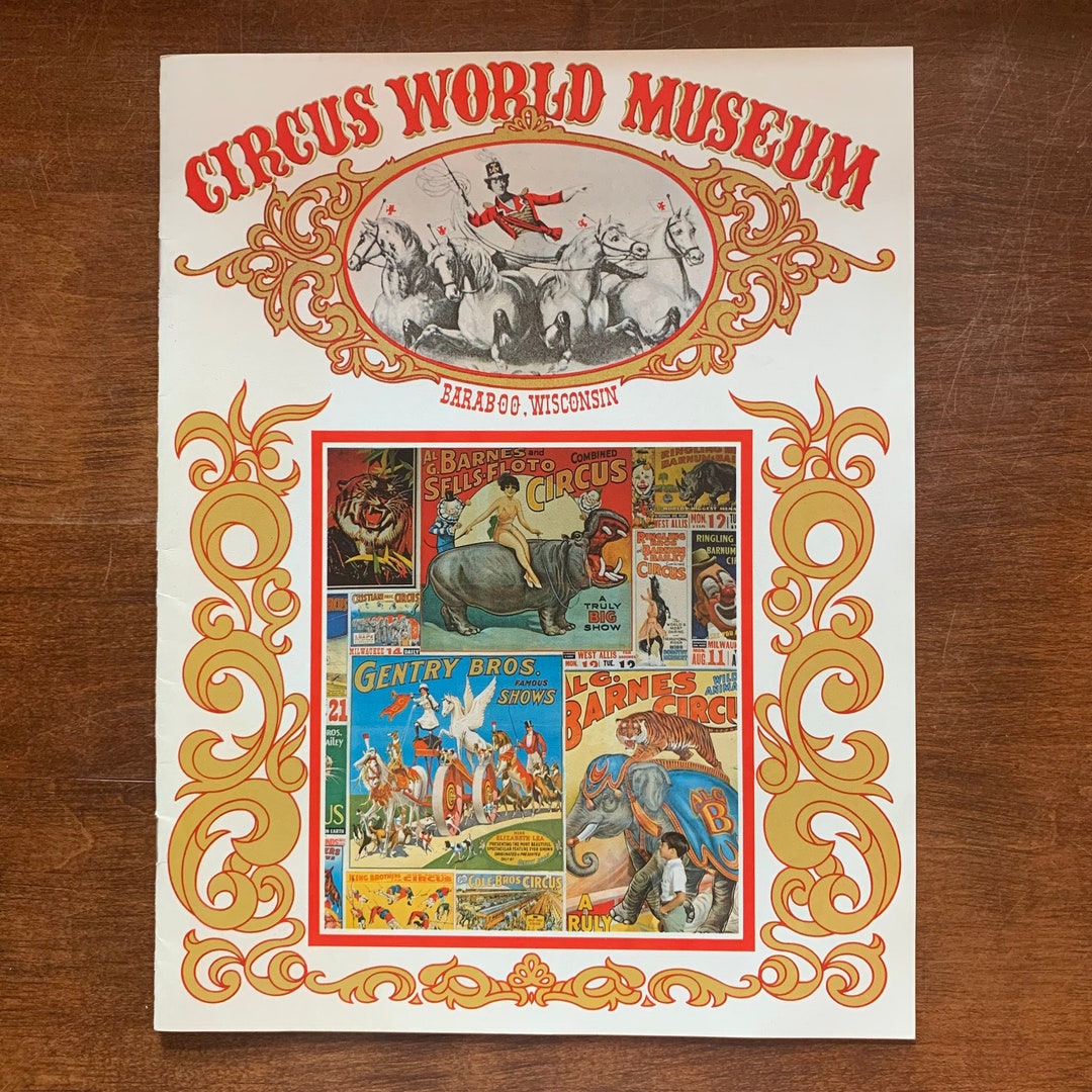 1970's CIRCUS WORLD Museum in Baraboo Wisconsin Ephemera Souvenir Book ...