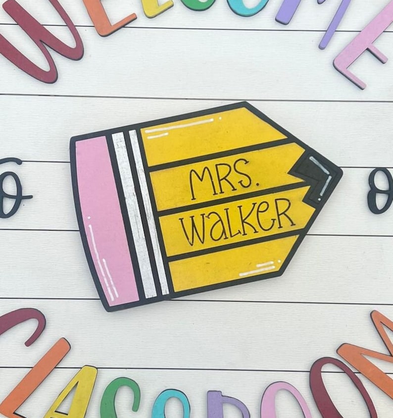 Interchangeable Welcome to Our Classroom Sign Personalized Pencil ...