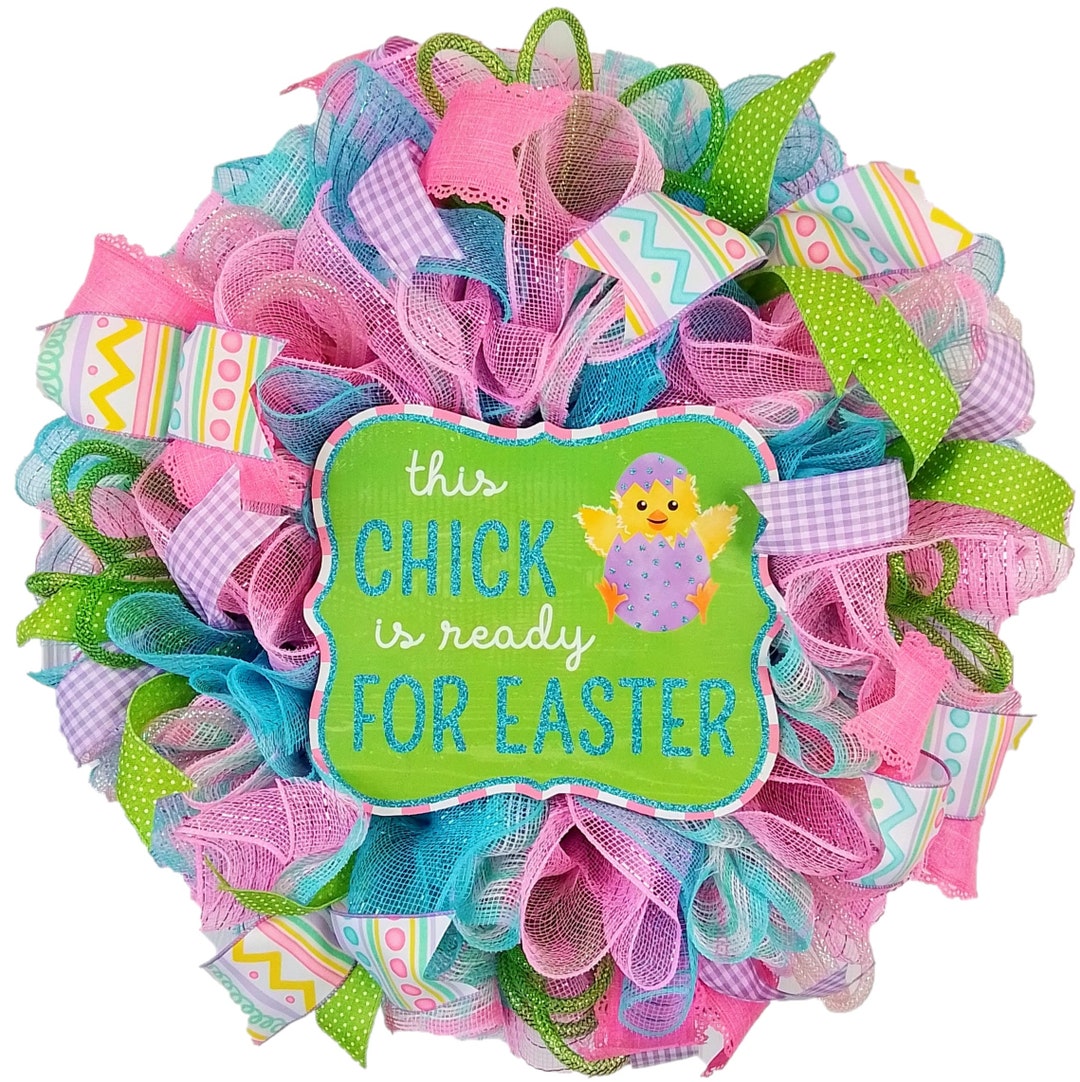 Outdoor Easter Wreath, This Chick is Ready for Easter Door Wreath ...