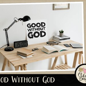 Atheist SVG Cutting Files, Good Without God Svg, DXF Cut File, Atheist ...
