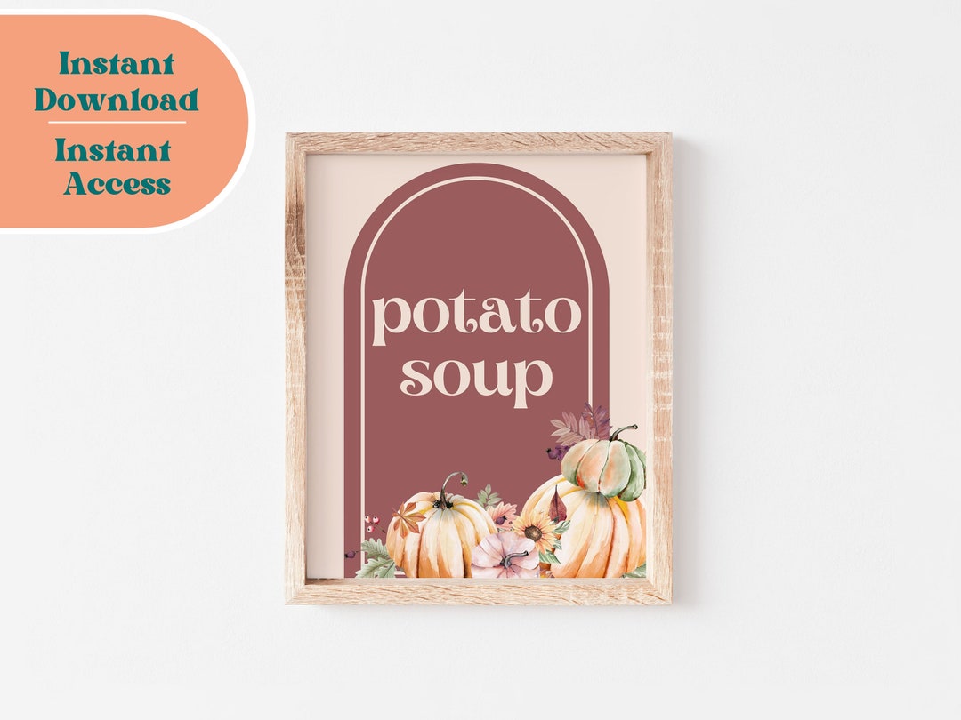 Potato Soup Printable Sign, Soup Bar Sign, Food Table Printable Sign ...