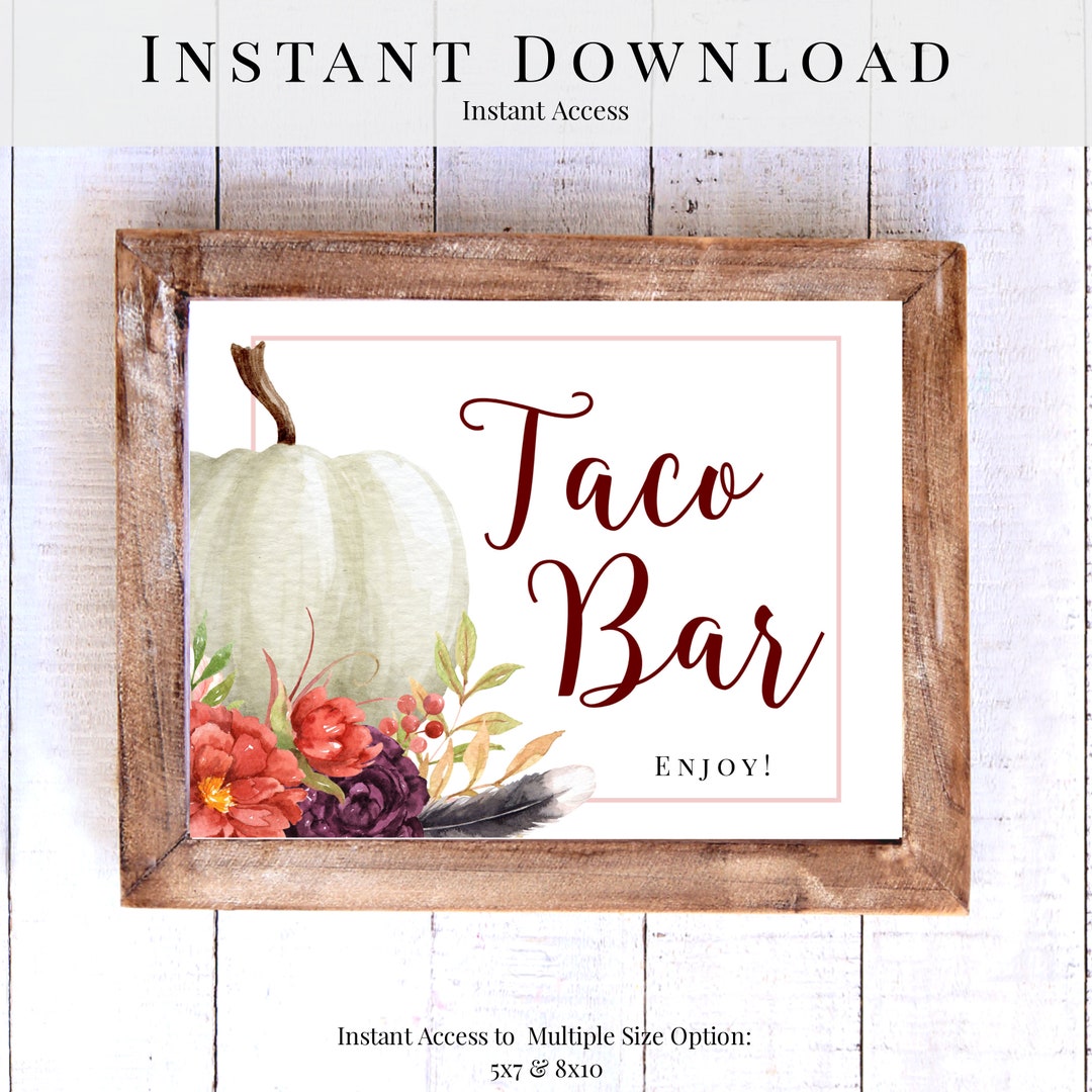 Taco Bar Printable Sign - Fall Party Decorations, Thanksgiving ...