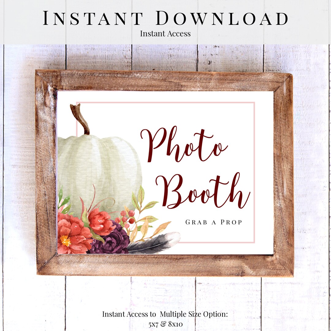 Photo Booth Printable Sign - Fall Party Decorations, Thanksgiving ...