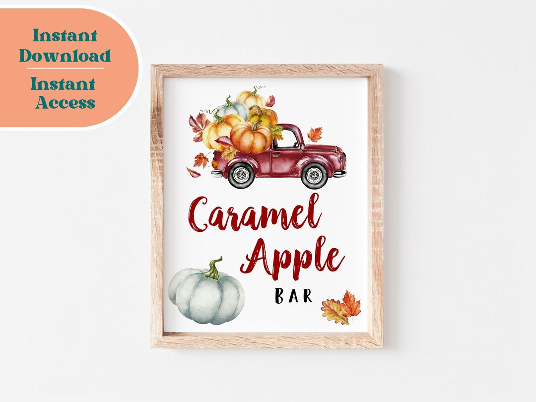 Caramel Apple Bar Sign - Fall Party Decorations, Pumpkin Printable, Red ...